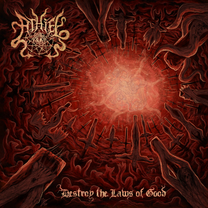 Destroy the laws of Good | Athiel