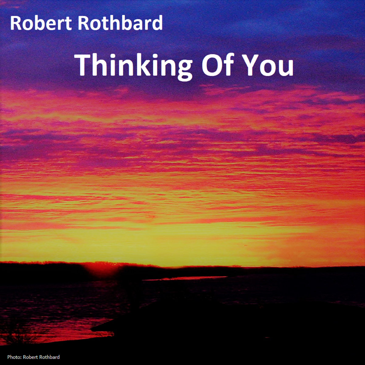 Thinking Of You | Robert Rothbard