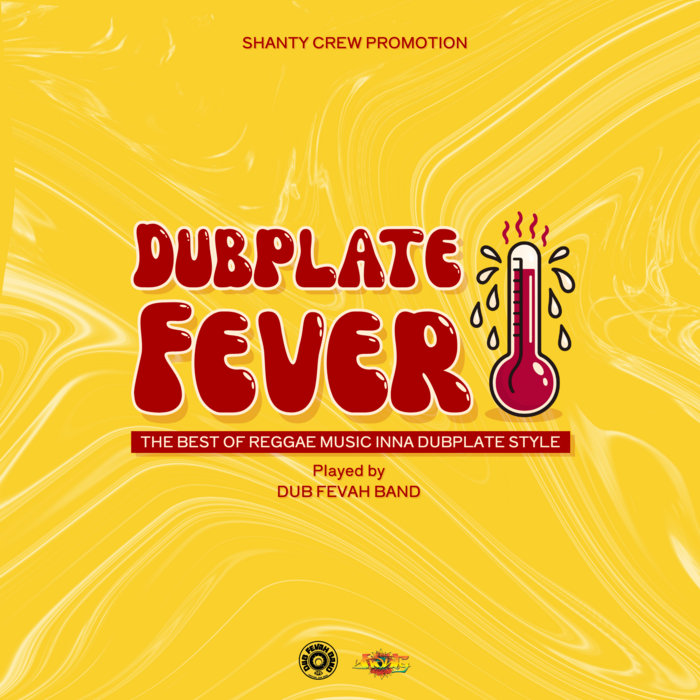 Shanty Crew - DUBPLATE FEVER! Played by Dub Fevah Band | Shanty Crew ...