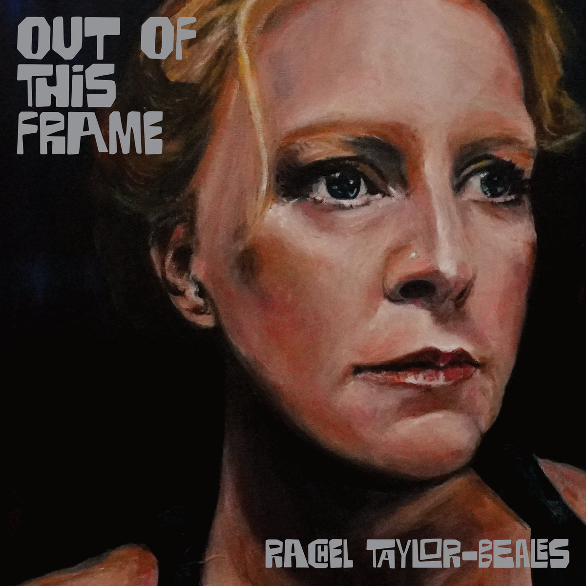 Out Of This Frame | Rachel Taylor-Beales