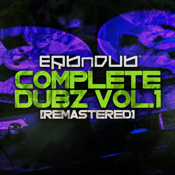 Complete Dubz Volume 1 (Remastered) | Erb N Dub | ERB N DUB