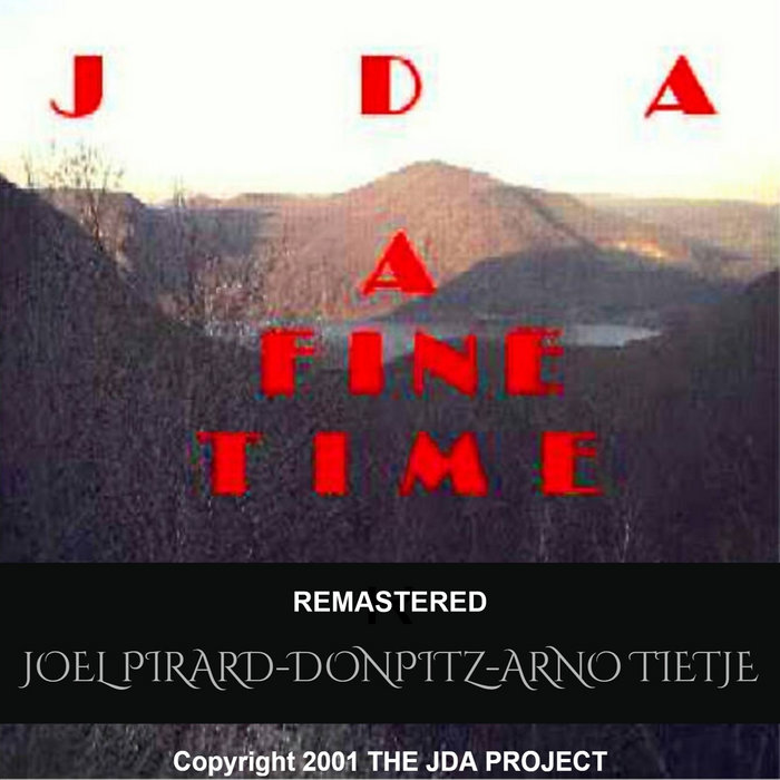 A FINE TIME (remastered version) | The JDA Project