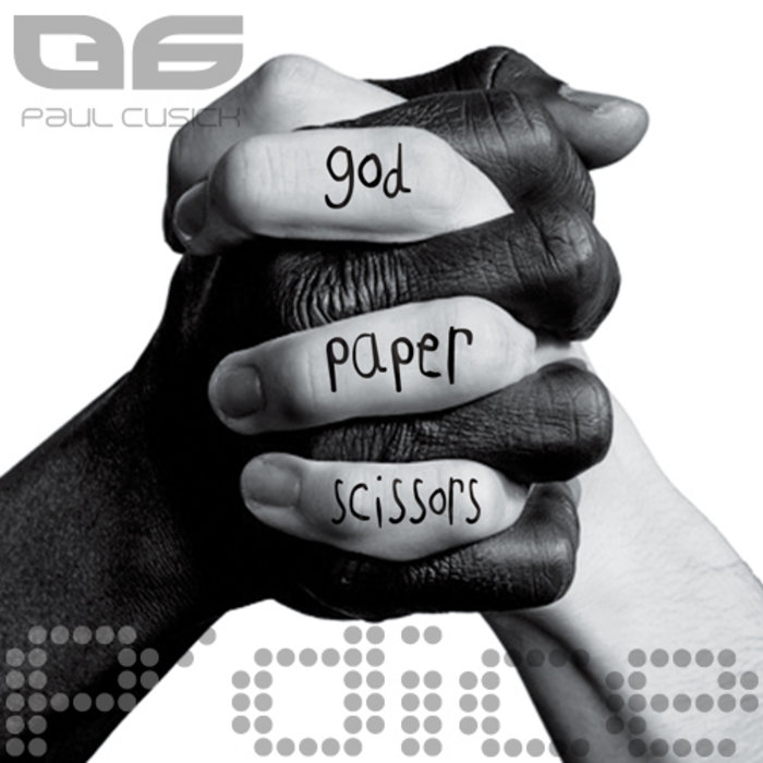God, Paper, Scissors | Paul Cusick