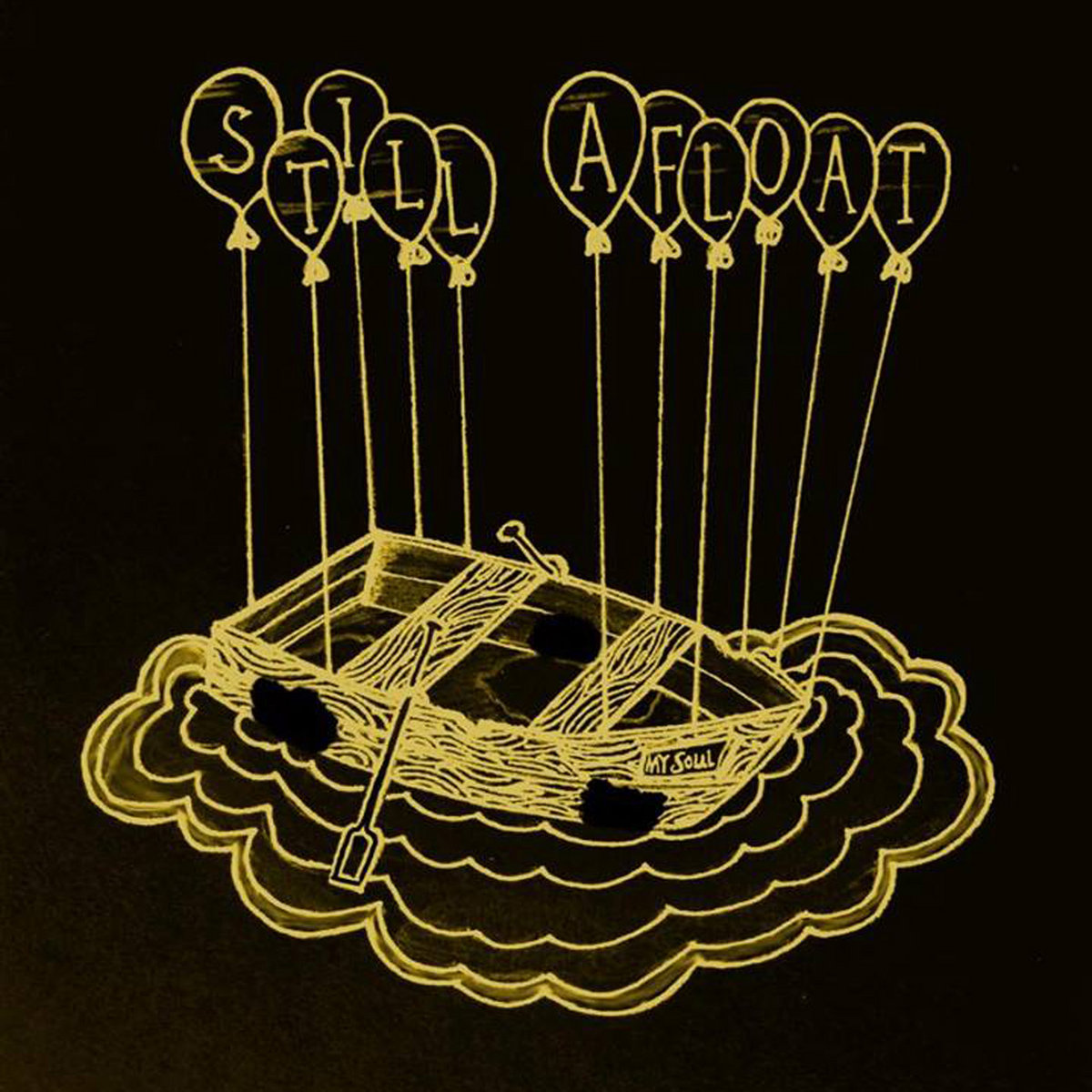 My Soul | still afloat