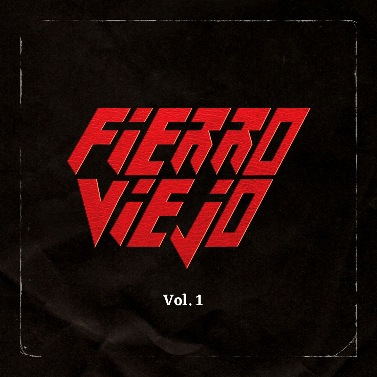 Fierro Viejo Vol.1 (2023) | Fierro Viejo | El Misterioso Discos