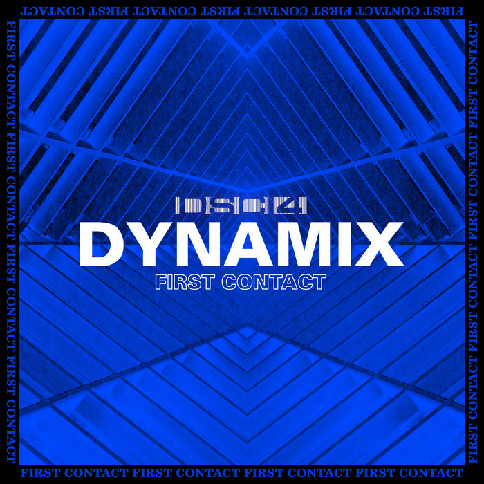 First Contact EP | Dynamix_NZ | DSCI4