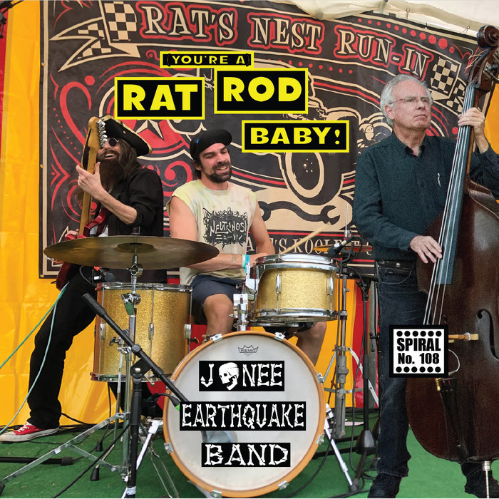 RAT ROD | JONEE EARTHQUAKE BAND