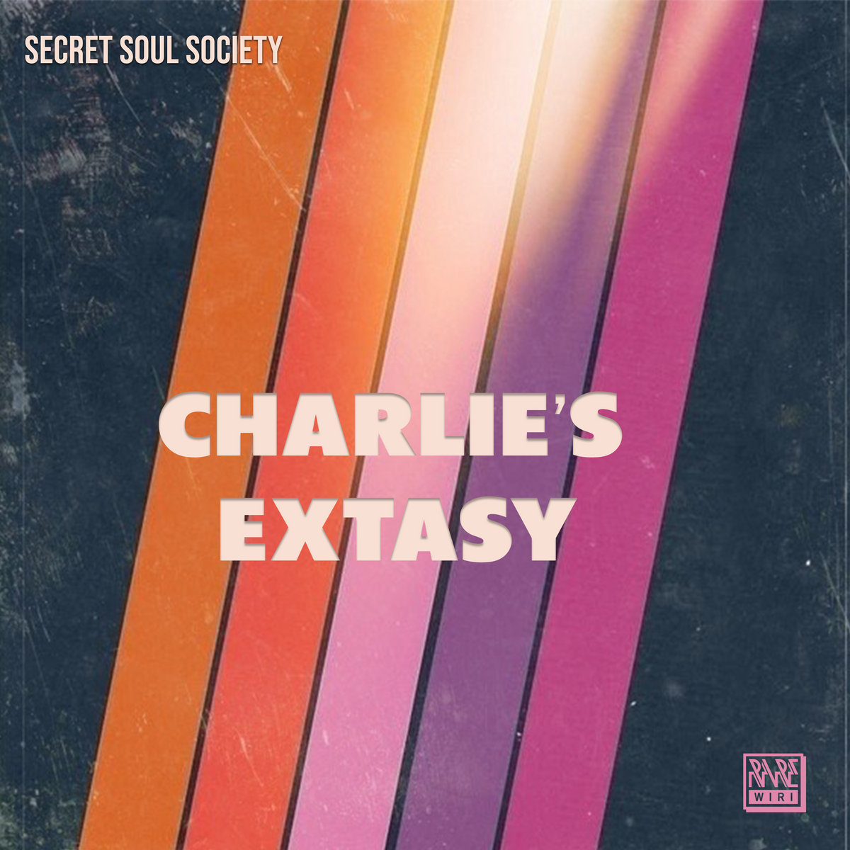 Charlie's Extasy | Secret Soul Society | Rare Wiri Records