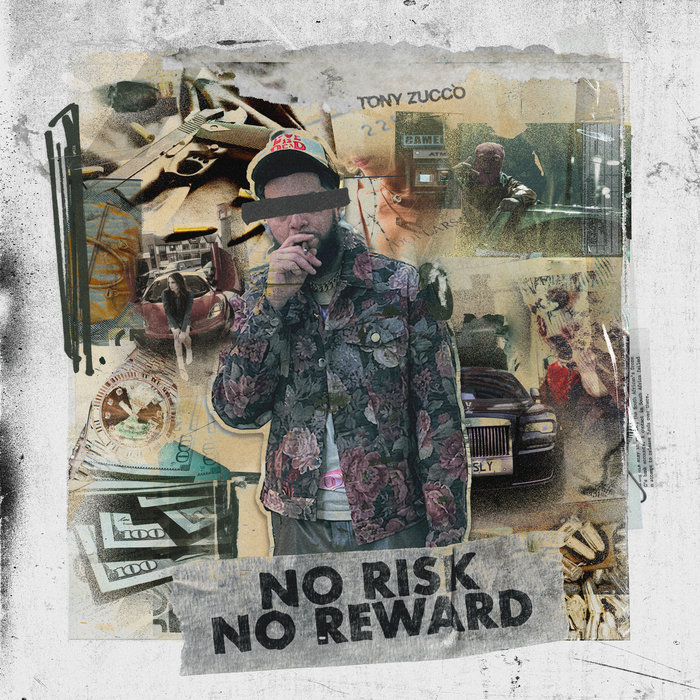 No Risk, No Reward | Tony Zucco