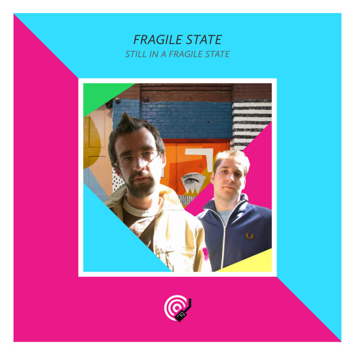 Still In A Fragile State Part 1 (Mix by Ben Mynott) | Fragile State