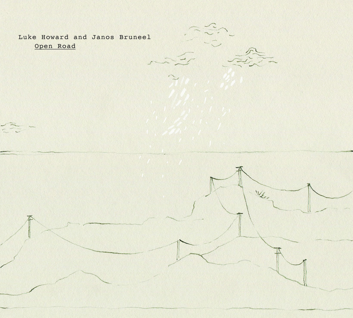 Open Road | Luke Howard & Janos Bruneel | Luke Howard