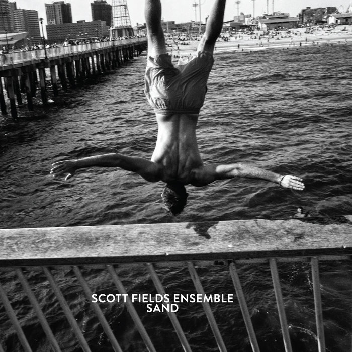 Sand | Scott Fields Ensemble | Relative Pitch Records