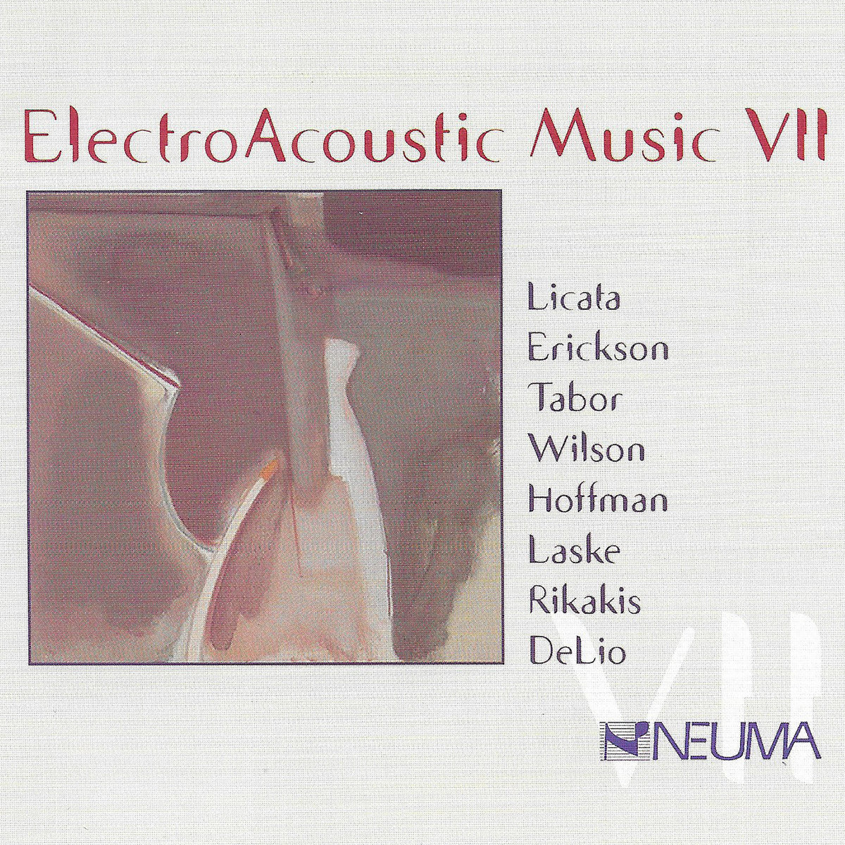 Electro Acoustic Music VII | Neuma Records