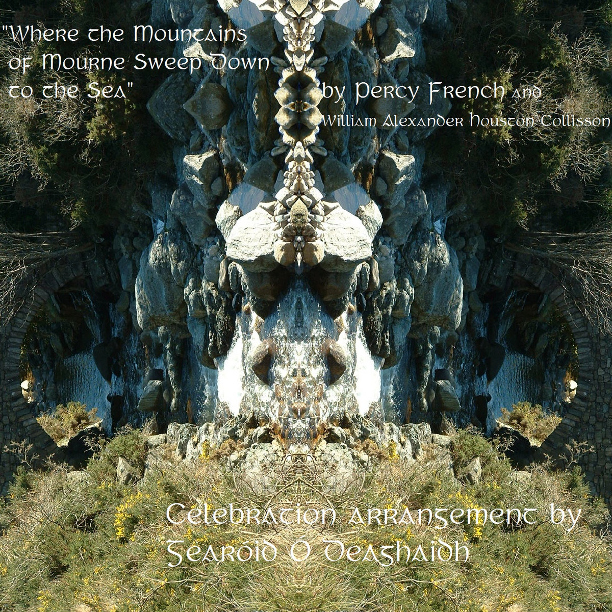 "Mountains of Mourne" Composed by William Alexander Houston Collisson ...