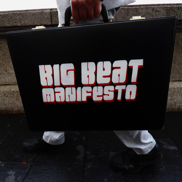 The Big Beat Manifesto | The Big Beat Manifesto | Nathan Fitzpatrick