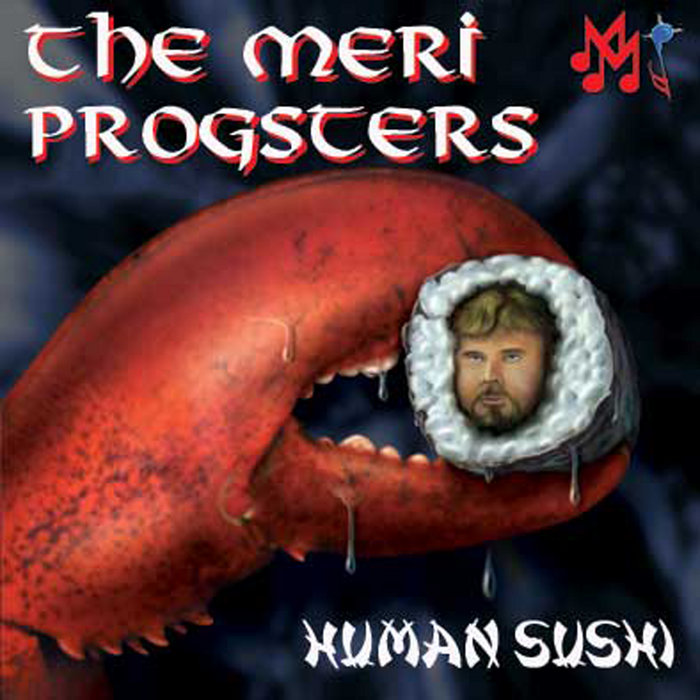 Human Sushi | Meri Progsters | Uku Meri