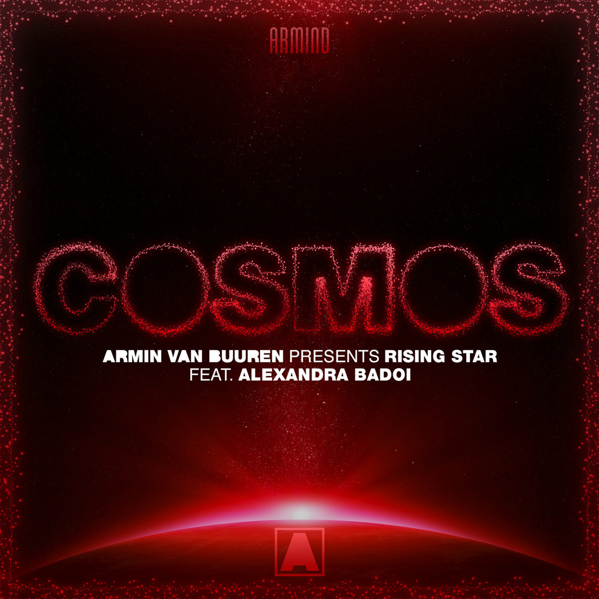 Cosmos | Armin van Buuren presents Rising Star feat. Alexandra Badoi ...