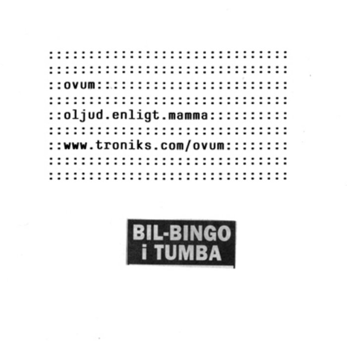 Oljud Enligt Mamma | OVUM | Noise Complication