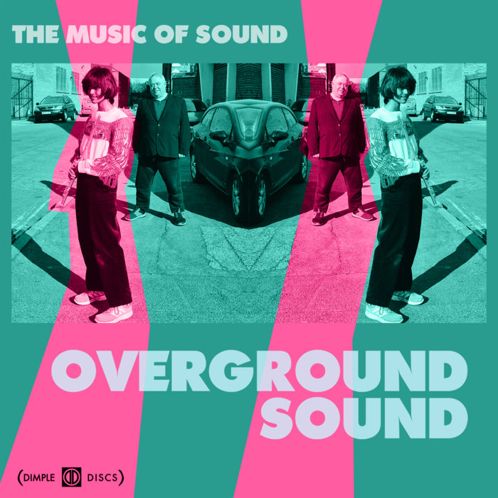 Overground Sound (EP) | The Music Of Sound