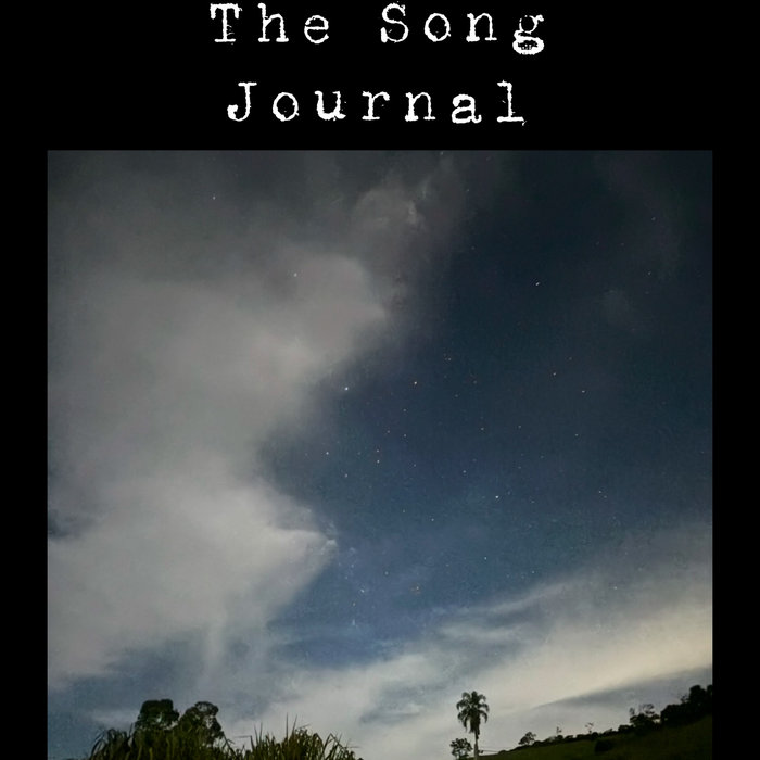 The Song Journal- Rough Draft | The Song Poet
