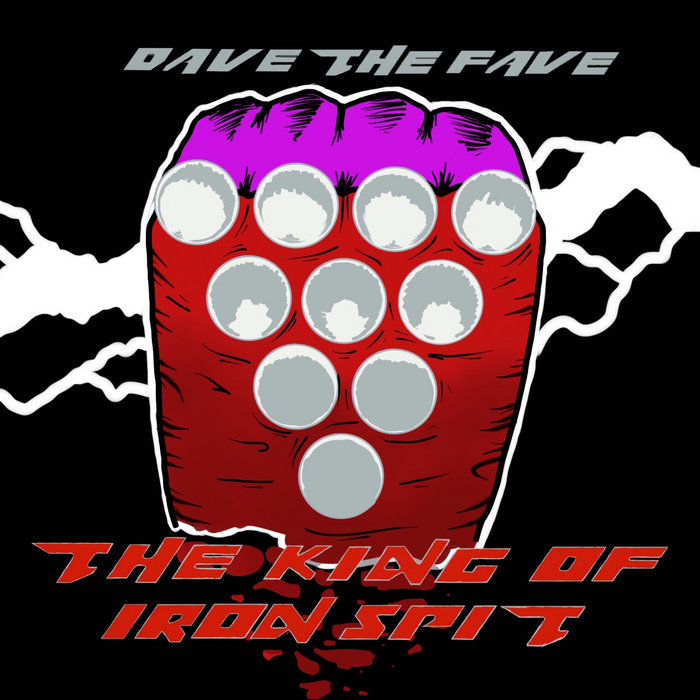 The King of Iron Spit | Dave the Fave | Dedicated Servers