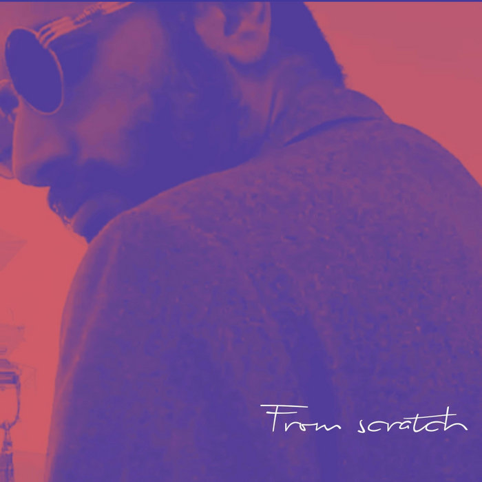 From Scratch (EP) | Victor Zee.