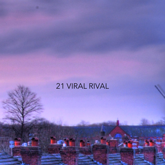 21 VIRAL RIVAL | Lastboss