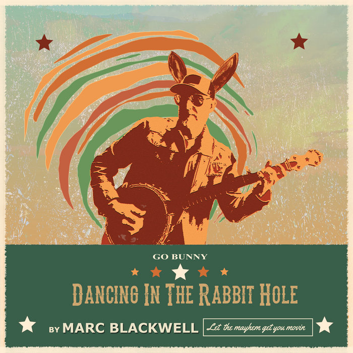 Dancing In the Rabbit Hole | Marc Blackwell