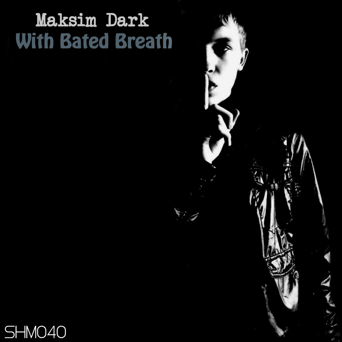 Maksim Dark - With Bated Breath (ALBUM) 2013 | Maksim Dark
