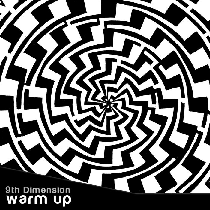 Warm Up EP | 9th Dimension