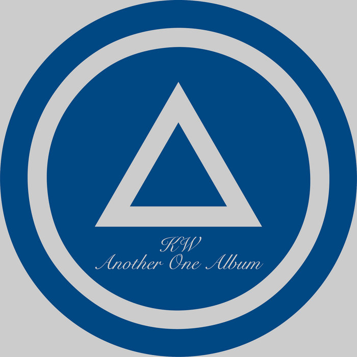 Another One Album | KW | Another One Recordings