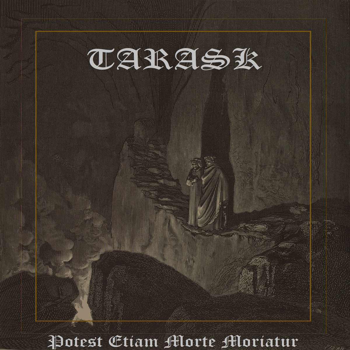 Potest Etiam Morte Moriatur | Tarask