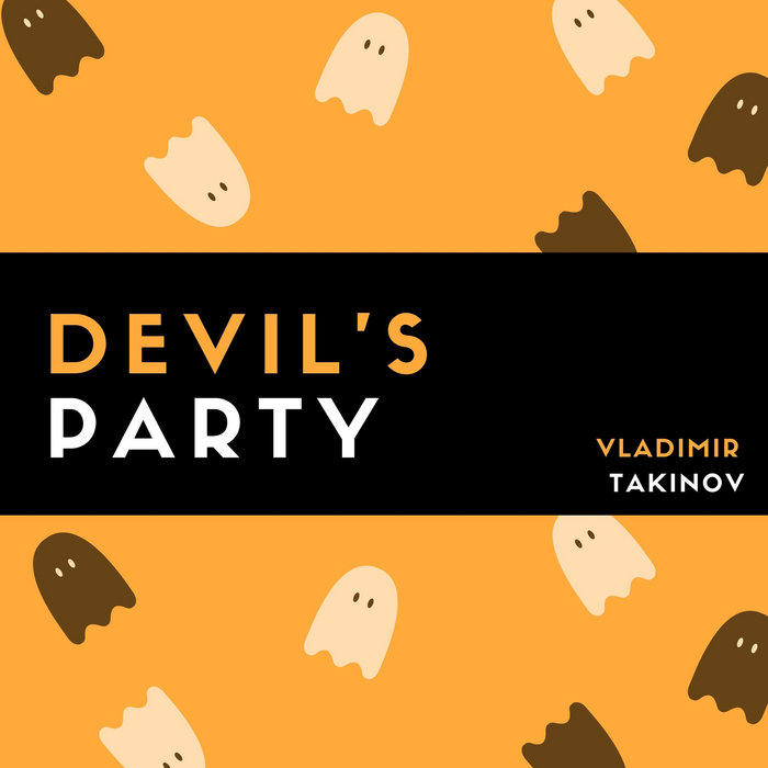 Devil’s Party | Vladimir Takinov