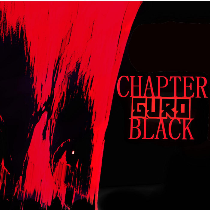 Chapter Black | Guro