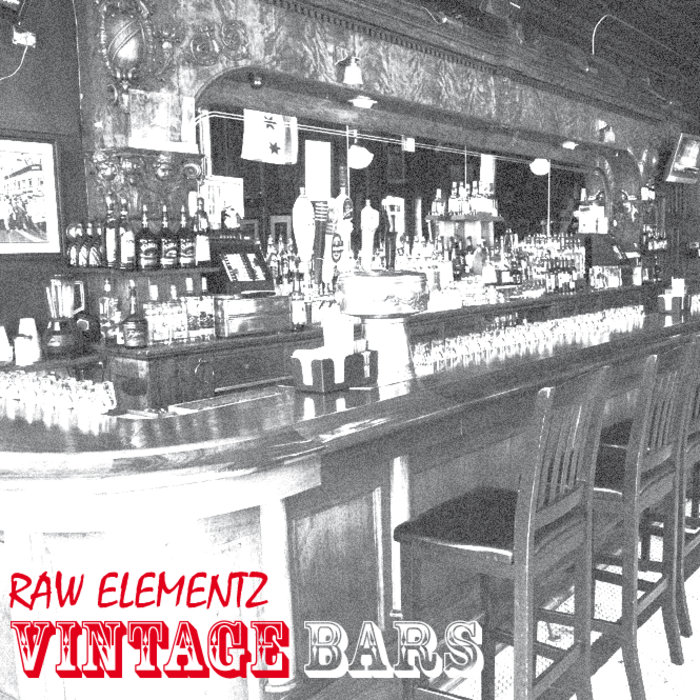Vintage Bars | Raw Elementz