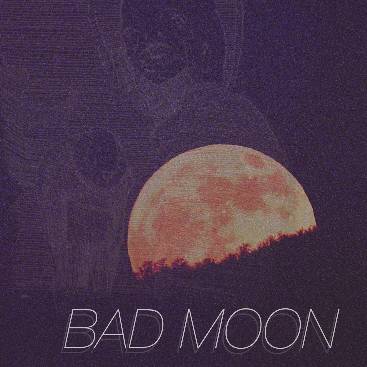 Bad Moon | Digital Persuasion