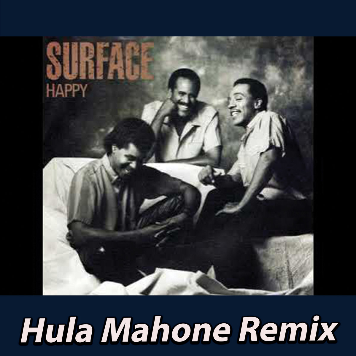 Happy (Hula Mahone Remix) | Hula Mahone