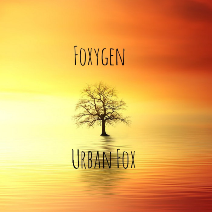 Foxygen (1996) | Urban Fox