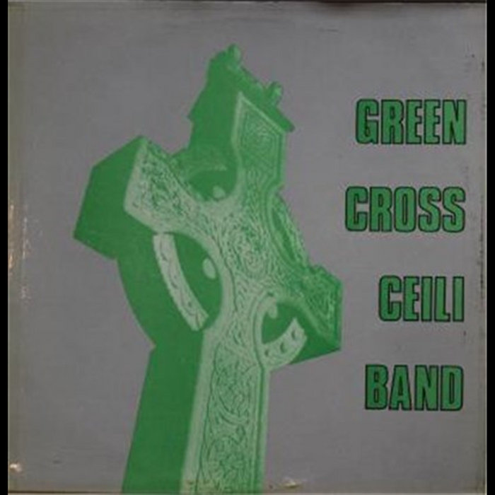Green Cross Ceili Band | Green Cross Ceili Band