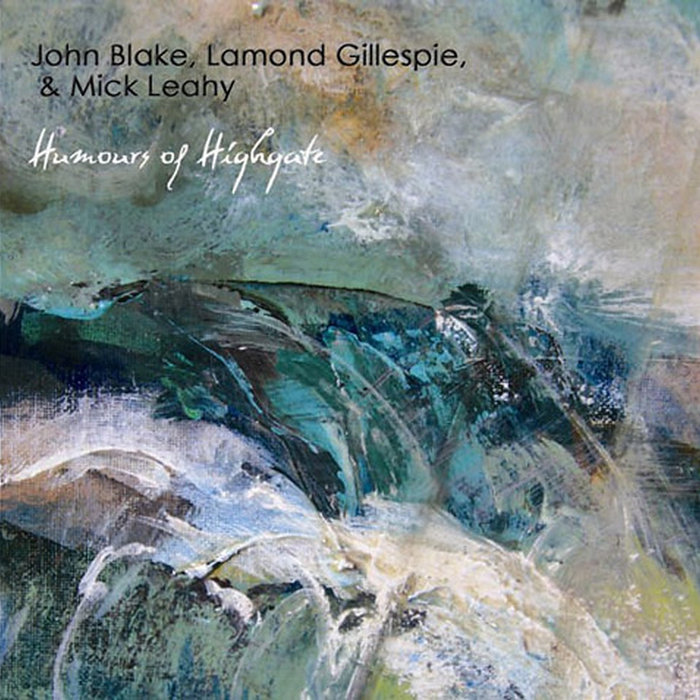 Humours Of Highgate | John Blake, Lamond Gillespie and Mick Leahy ...