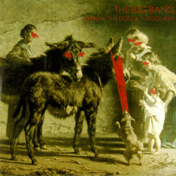 Johnny, The Dog & The Donkey | The Big Bang