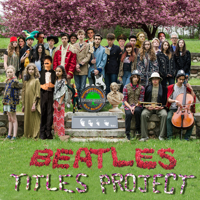 The Beatles Titles Recording Project | The Friday Band