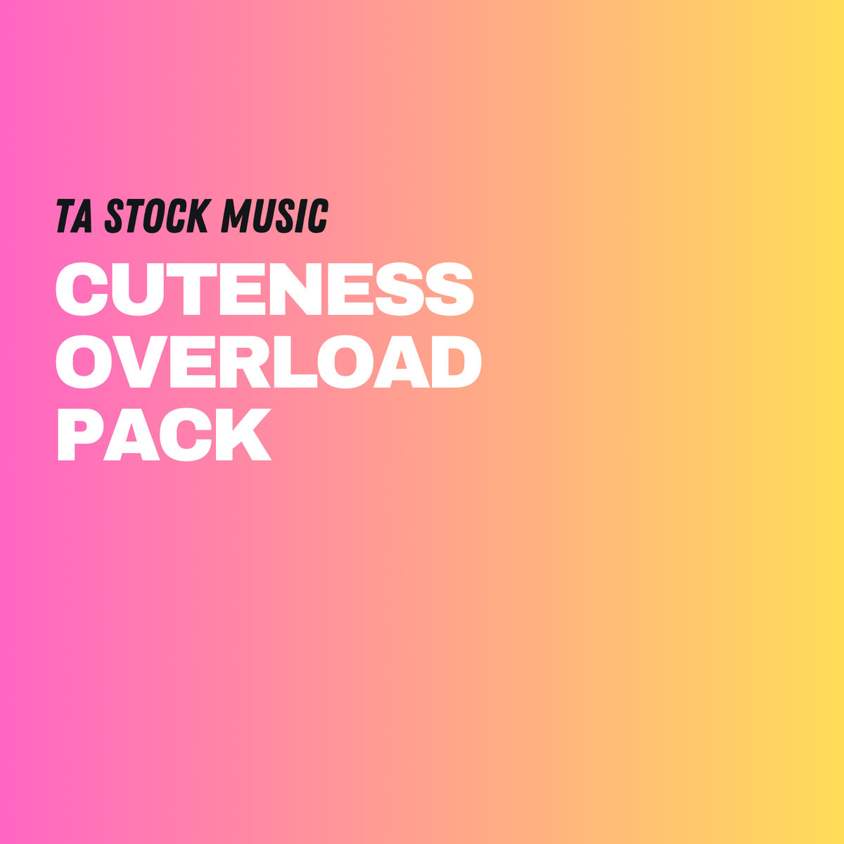 Cuteness Overload Pack | TA