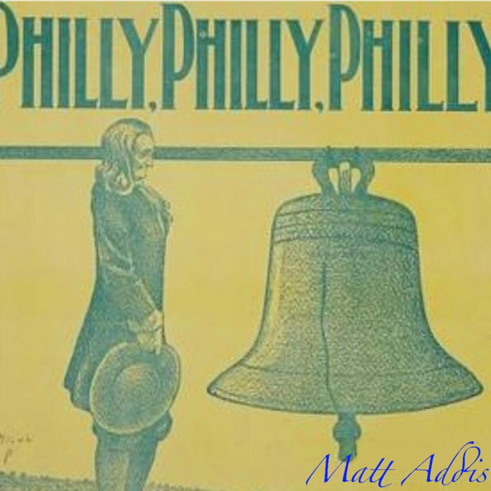 The Philly E.P. | matt addis