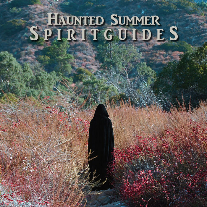 Spirit Guides | Haunted Summer