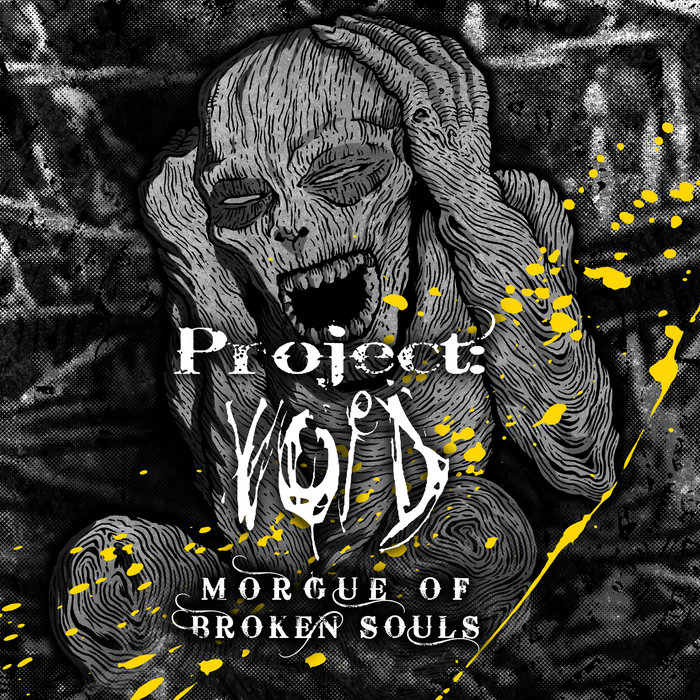Morgue of Broken Souls | Project:Void | Project Void