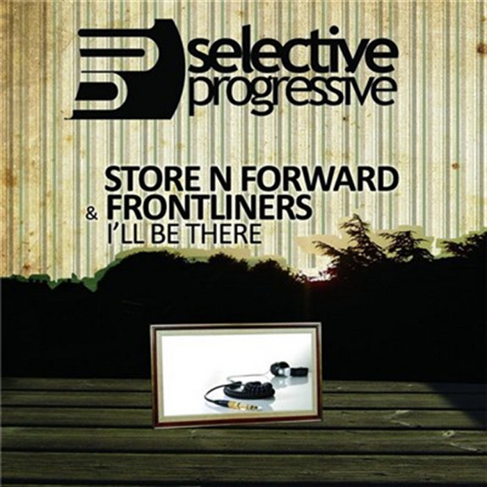 Ill Be There | Store N Forward