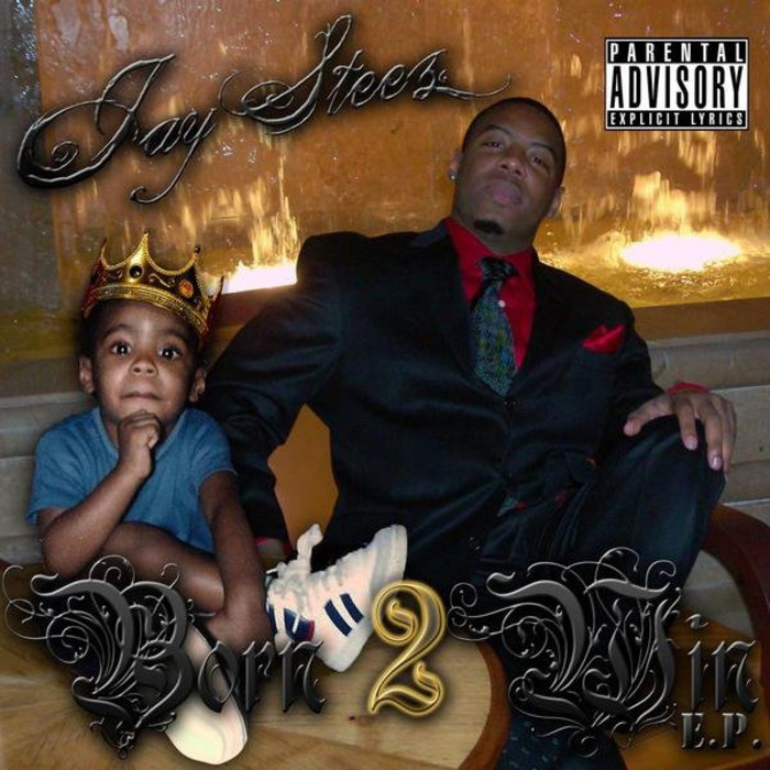 Born2Win The EP | Jay Steez