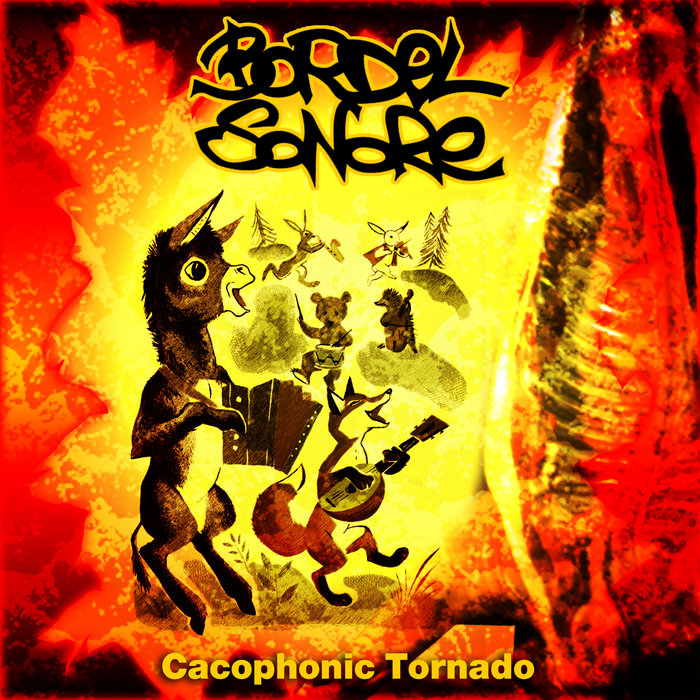 Cacophonic Tornado | Bordel Sonore