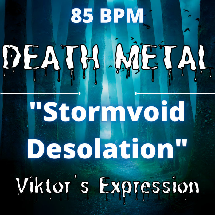 "Stormvoid Desolation" Brutal Death Metal Set 85 BPM | Viktor's Expression